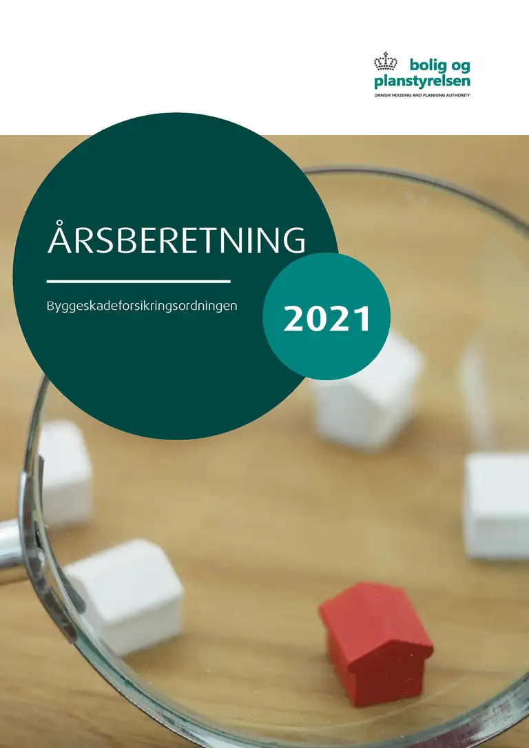 Årsrapport 2021 - Byggeskadeforsikring | Social- og Boligstyrelsen